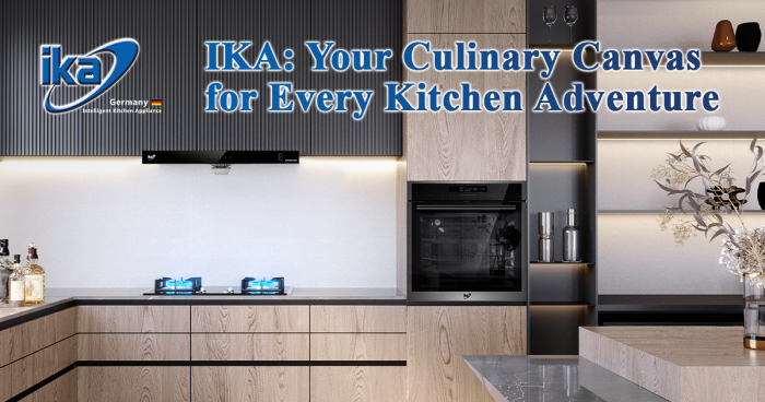 IKA: Your Culinary Canvas for Every Kitchen Adventure - Ika Malaysia